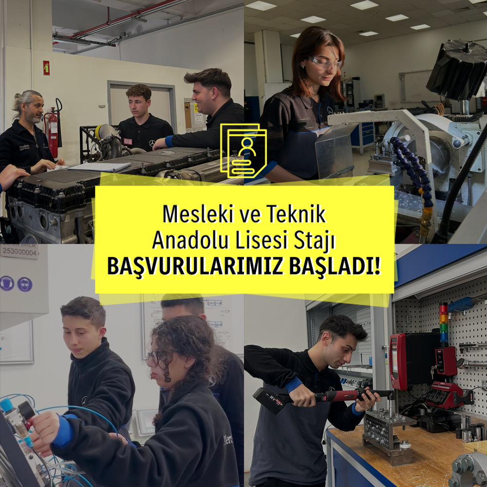Mercedes-Benz Türk’te Mesleki ve Teknik Anadolu Lisesi Staj Başvuruları ...